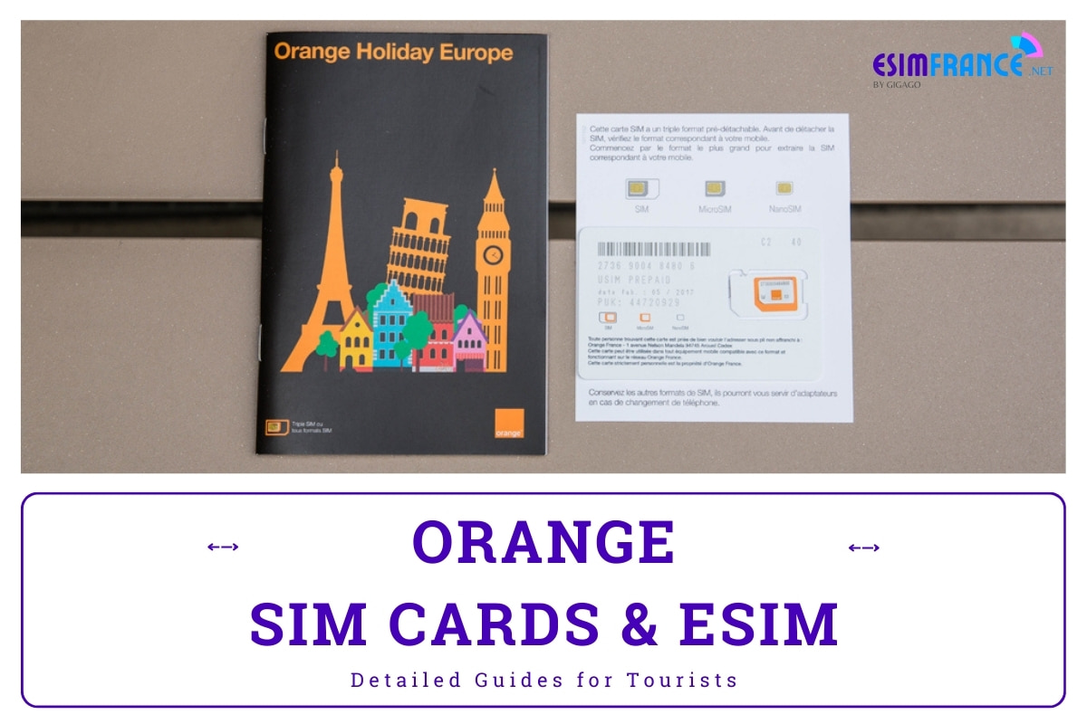 Orange eSIM and SIM Cards: Detailed Guides for Tourists 2024